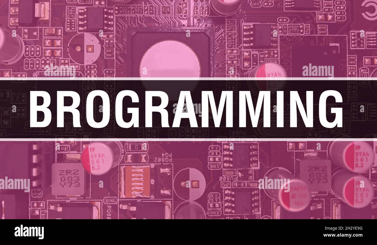 Brogramming concept illustration using Computer Chip in Circuit Board ... Brogramming concept illustration using Computer Chip in Circuit Board ...