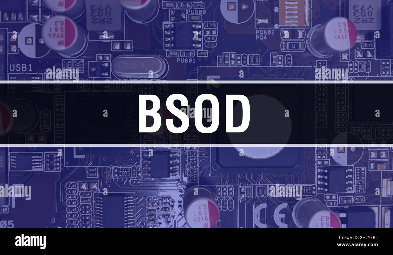 BSOD concept with Electronic Integrated Circuit on circuit board. BSOD ...