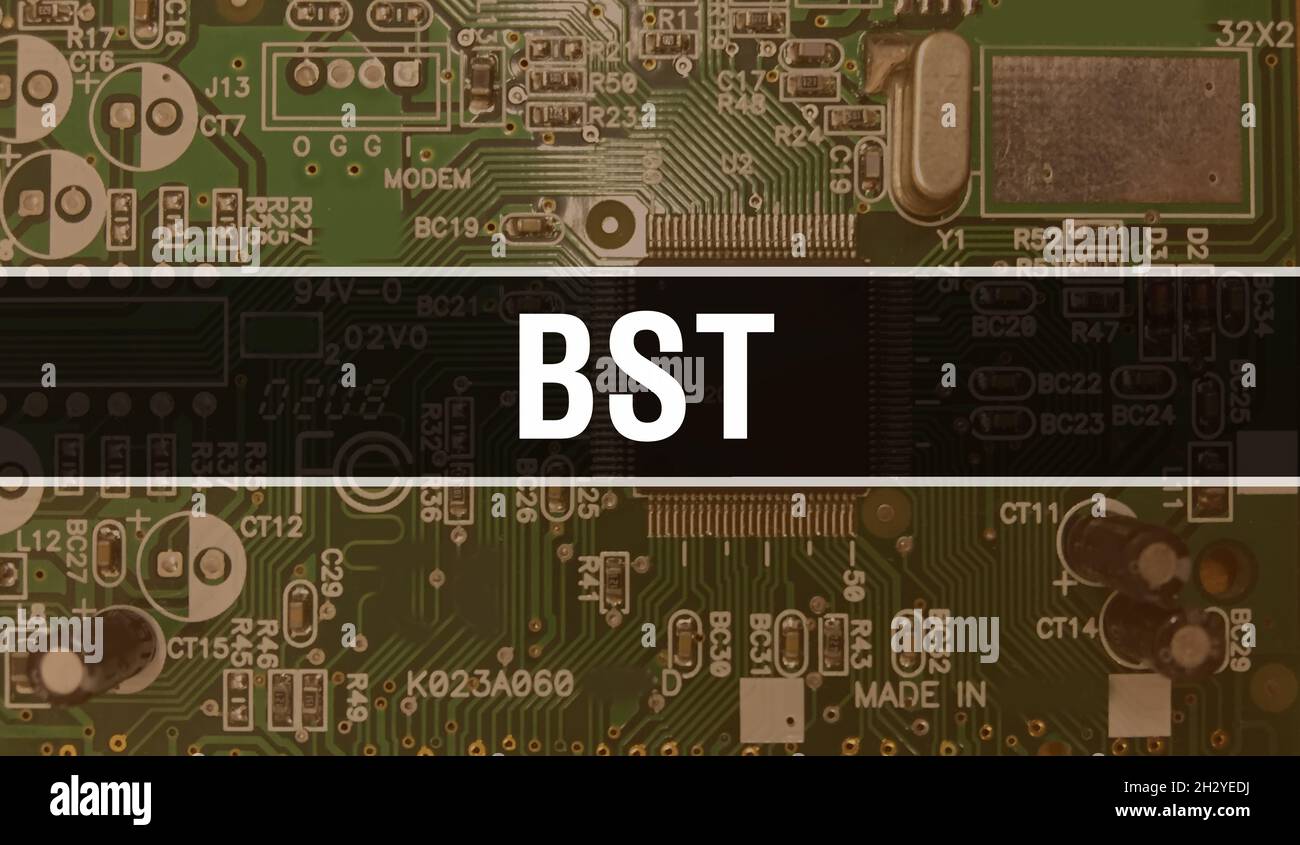BST concept with Computer motherboard. BST text written on Technology ...