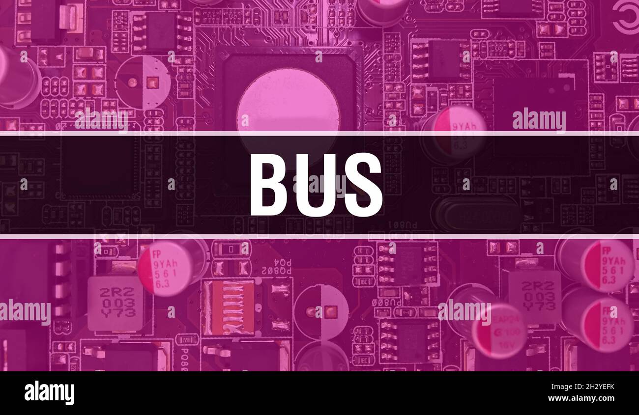 Bus concept illustration using Computer Chip in Circuit Board. Bus ...