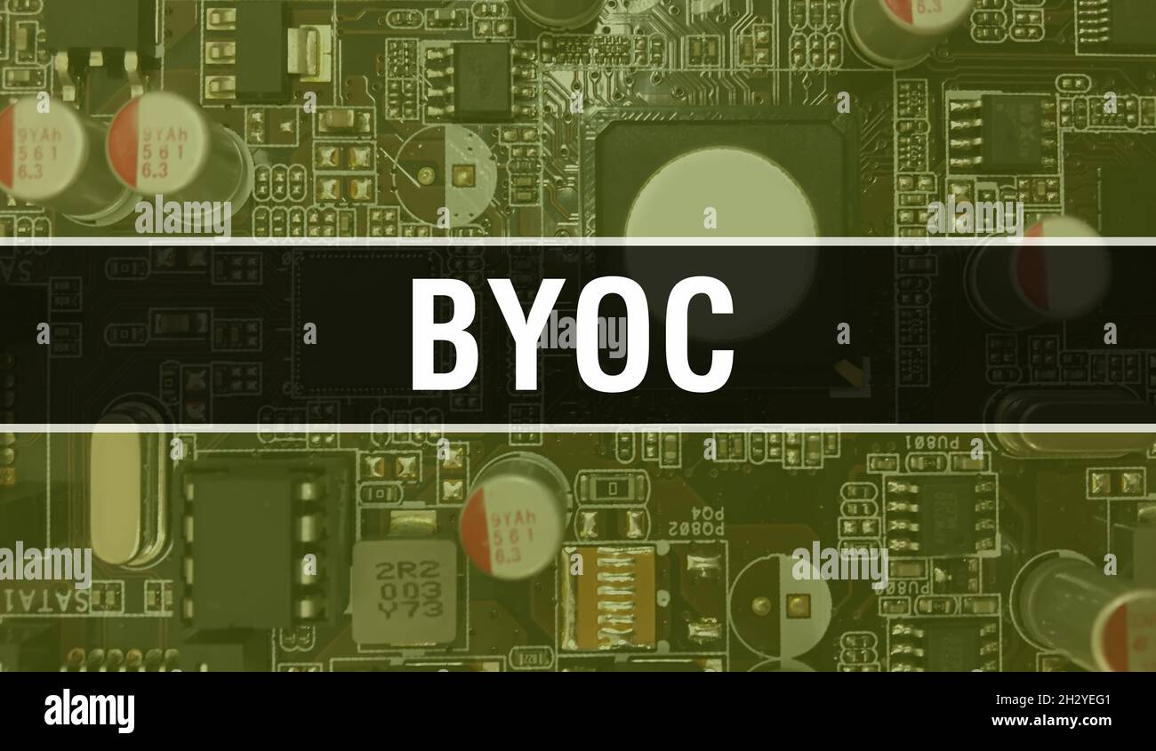 BYOC text written on Circuit Board Electronic abstract technology ...
