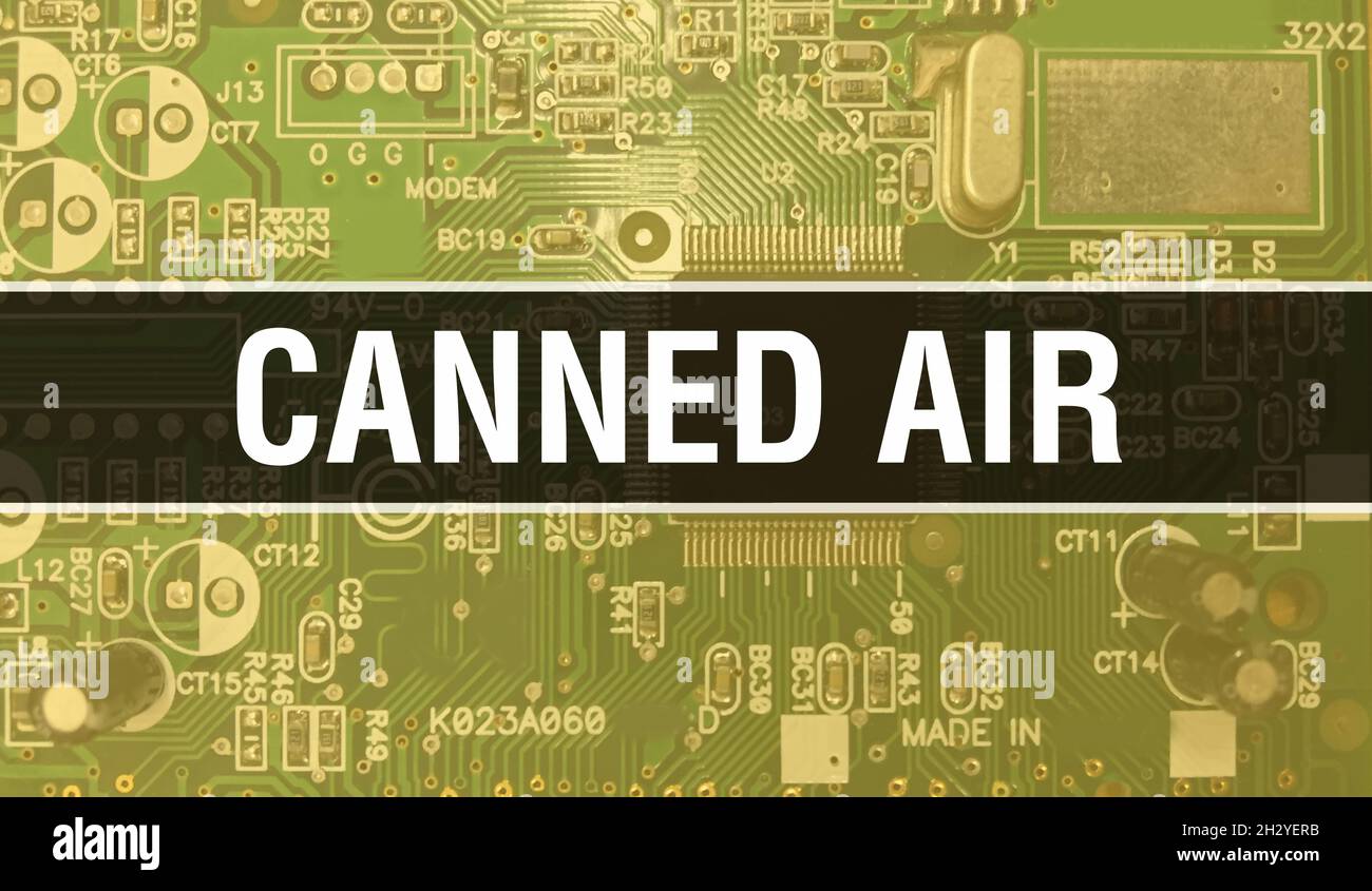 Canned Air concept with Computer motherboard. Canned Air text written ...