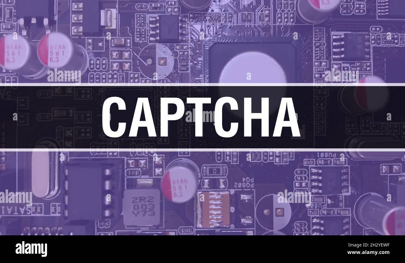 Captcha text written on Circuit Board Electronic abstract technology ...