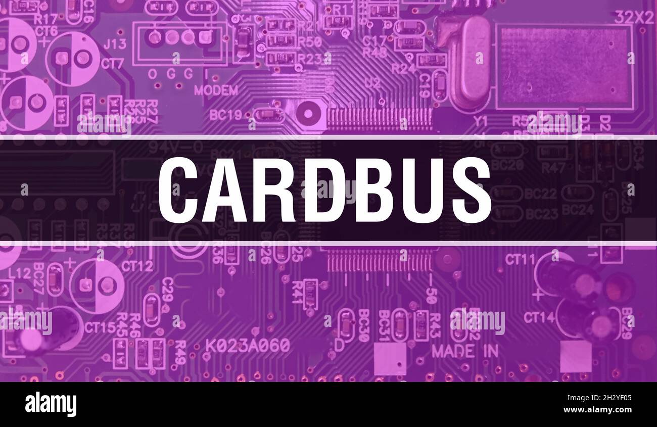CardBus concept with Computer motherboard. CardBus text written on ...