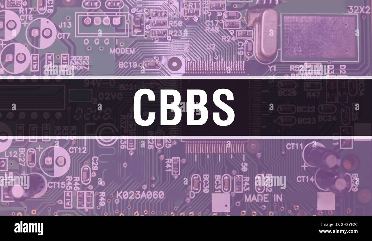 CBBS concept with Computer motherboard. CBBS text written on Technology ...