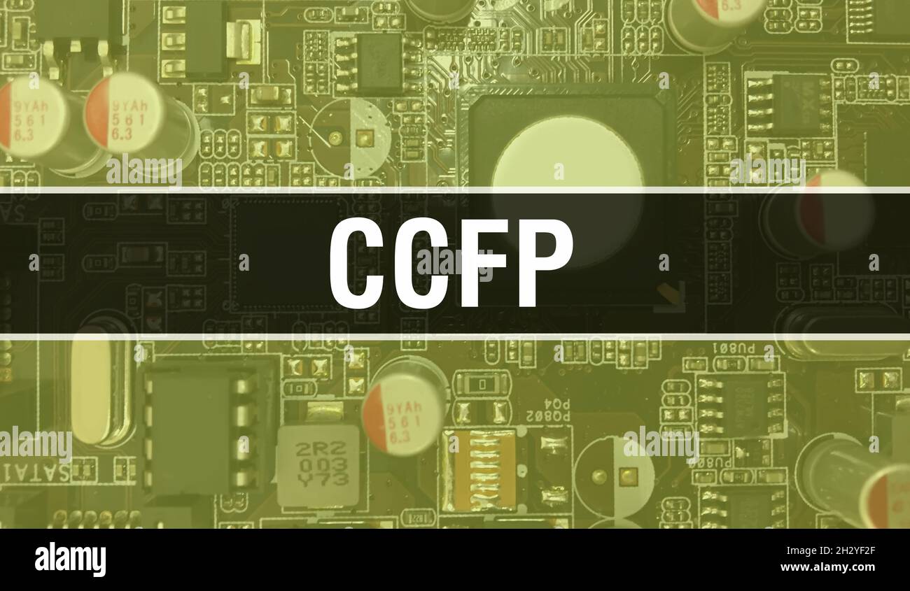 CCFP text written on Circuit Board Electronic abstract technology ...