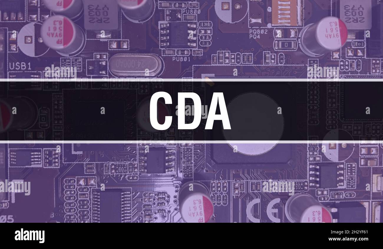 CDA concept with Electronic Integrated Circuit on circuit board. CDA ...