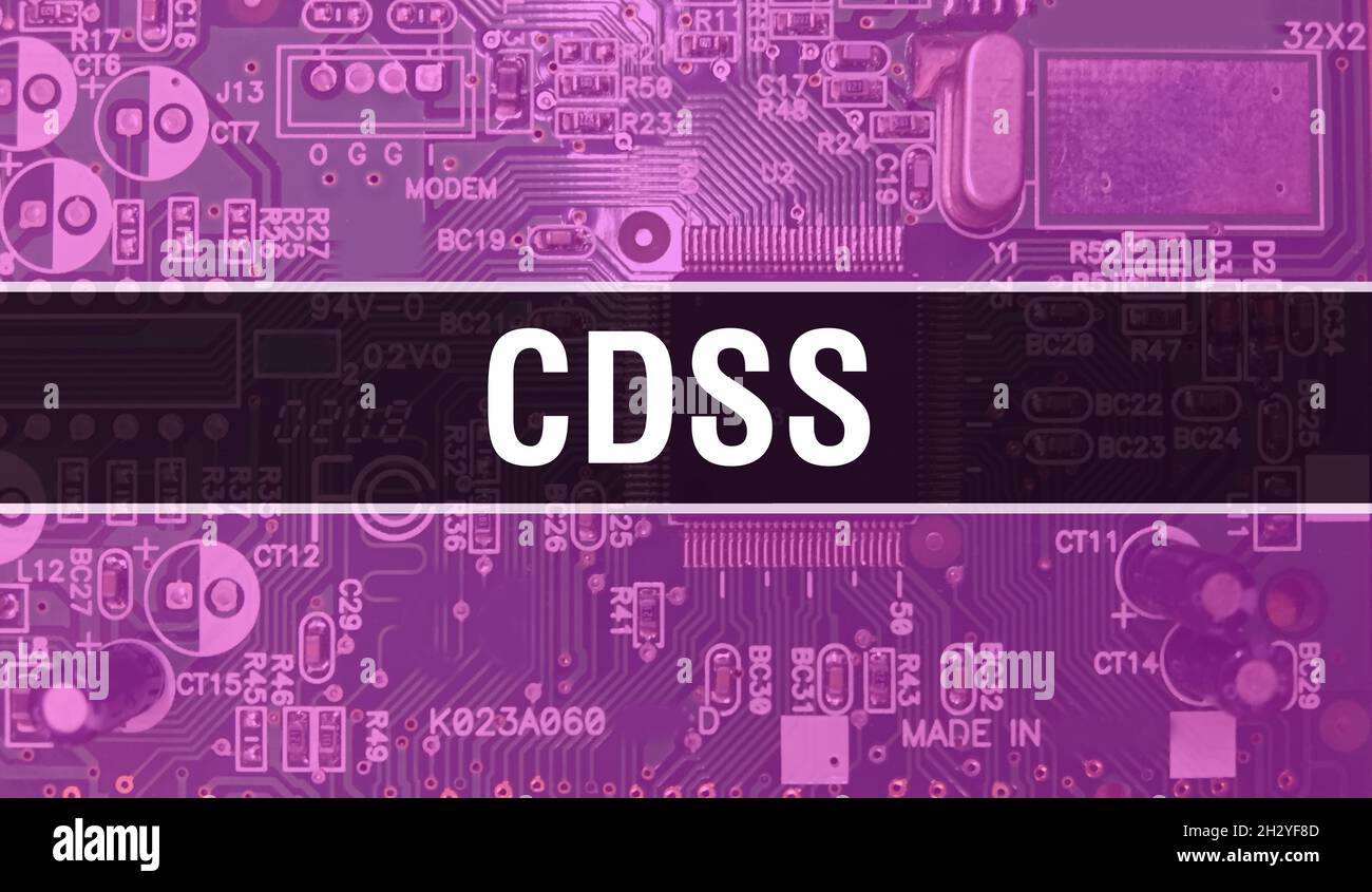 CDSS concept with Computer motherboard. CDSS text written on Technology ...