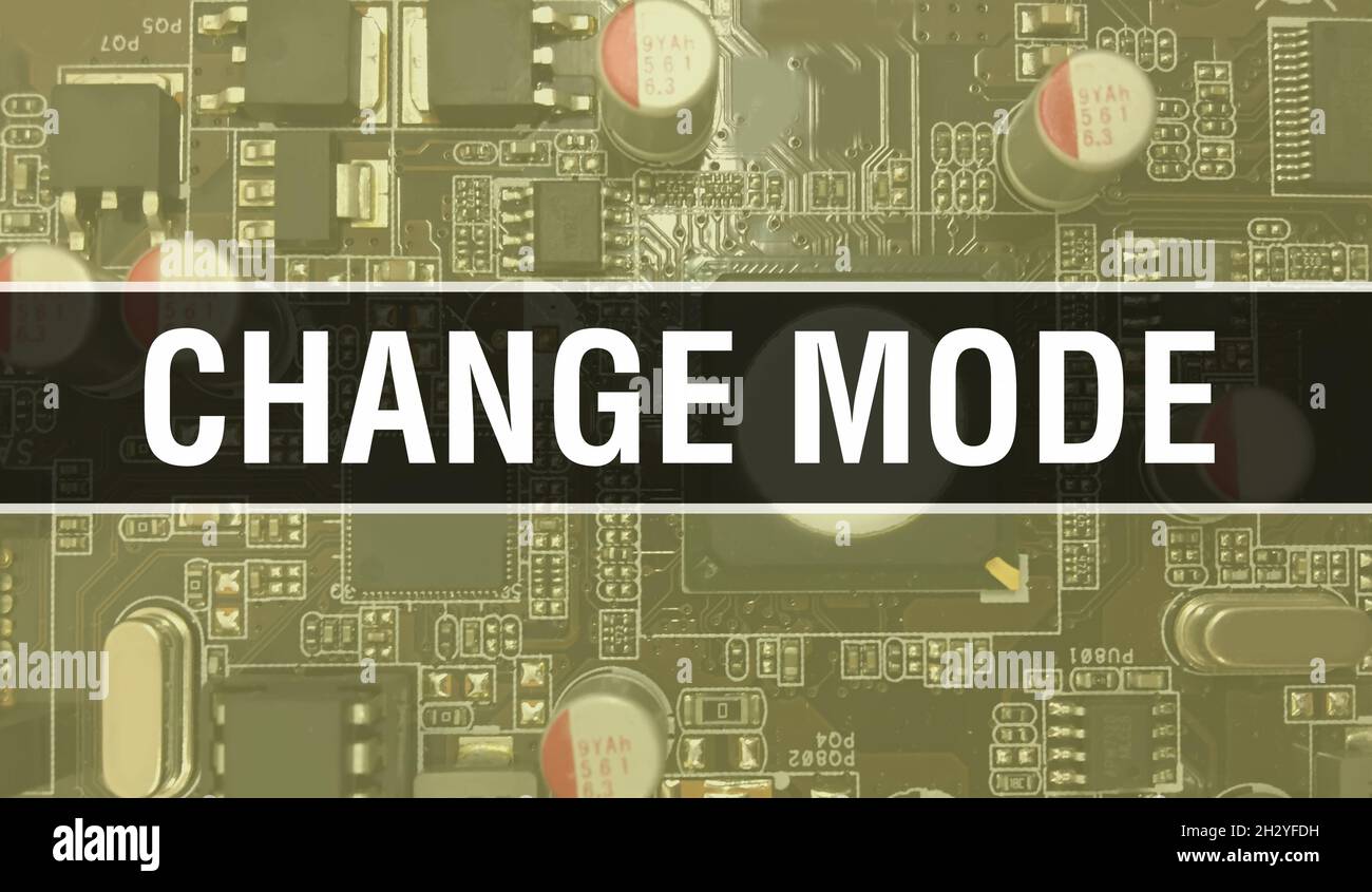Change mode text hi-res stock photography and images - Alamy