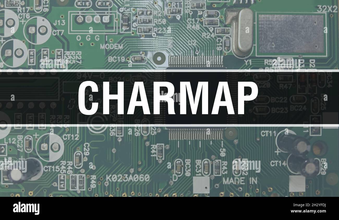 charmap concept with Computer motherboard. charmap text written on ...