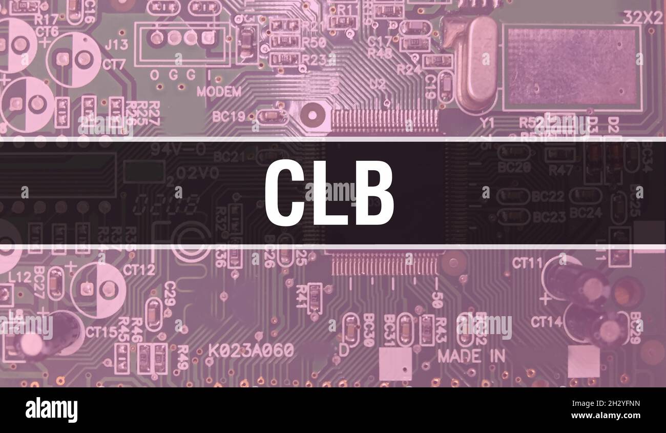CLB concept with Computer motherboard. CLB text written on Technology ...