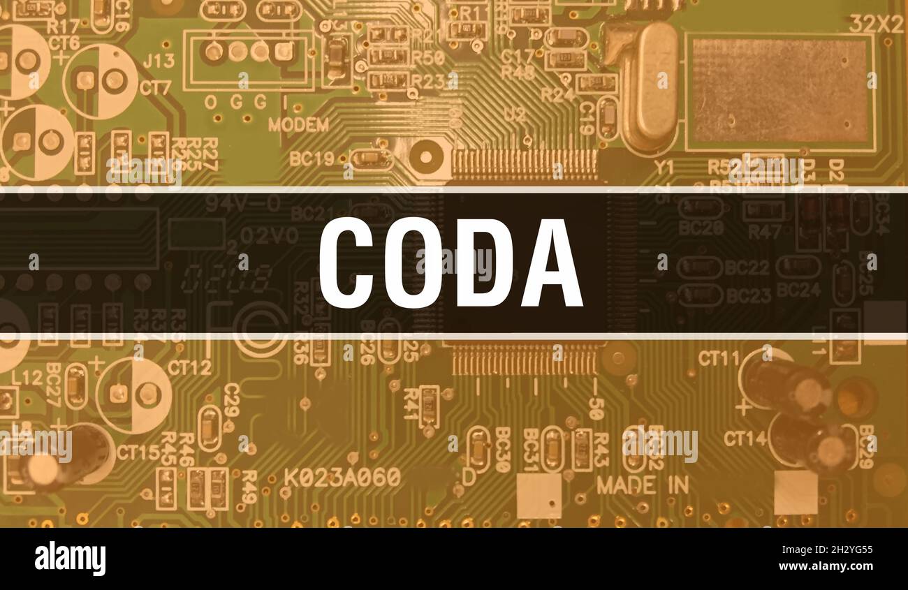 CoDA concept with Computer motherboard. CoDA text written on Technology ...