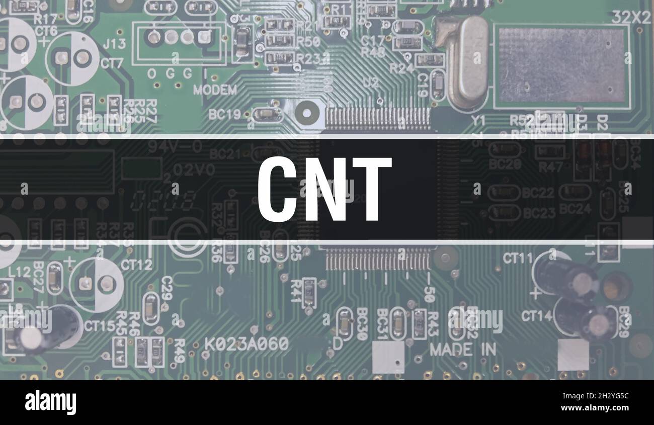 CNT concept with Computer motherboard. CNT text written on Technology ...
