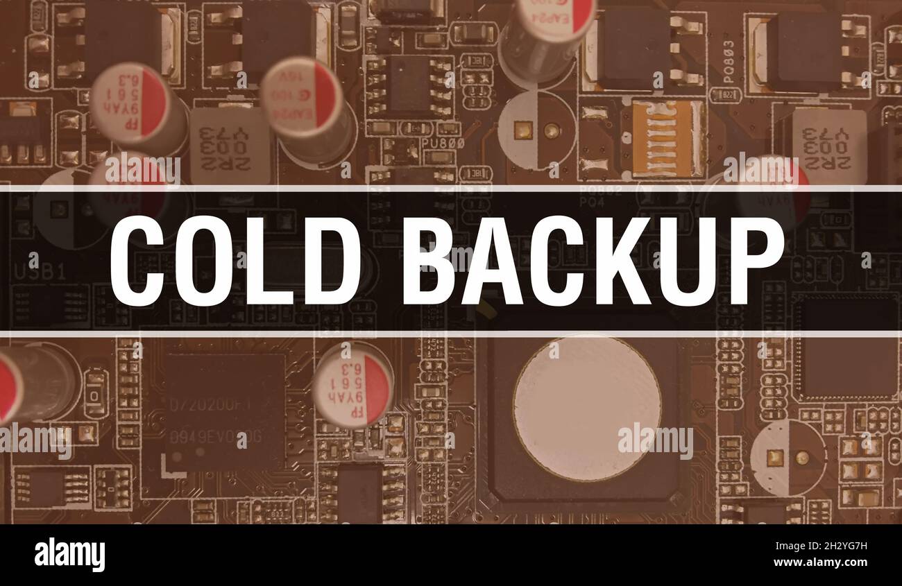 Cold Backup with Technology Motherboard Digital. Cold Backup and ...