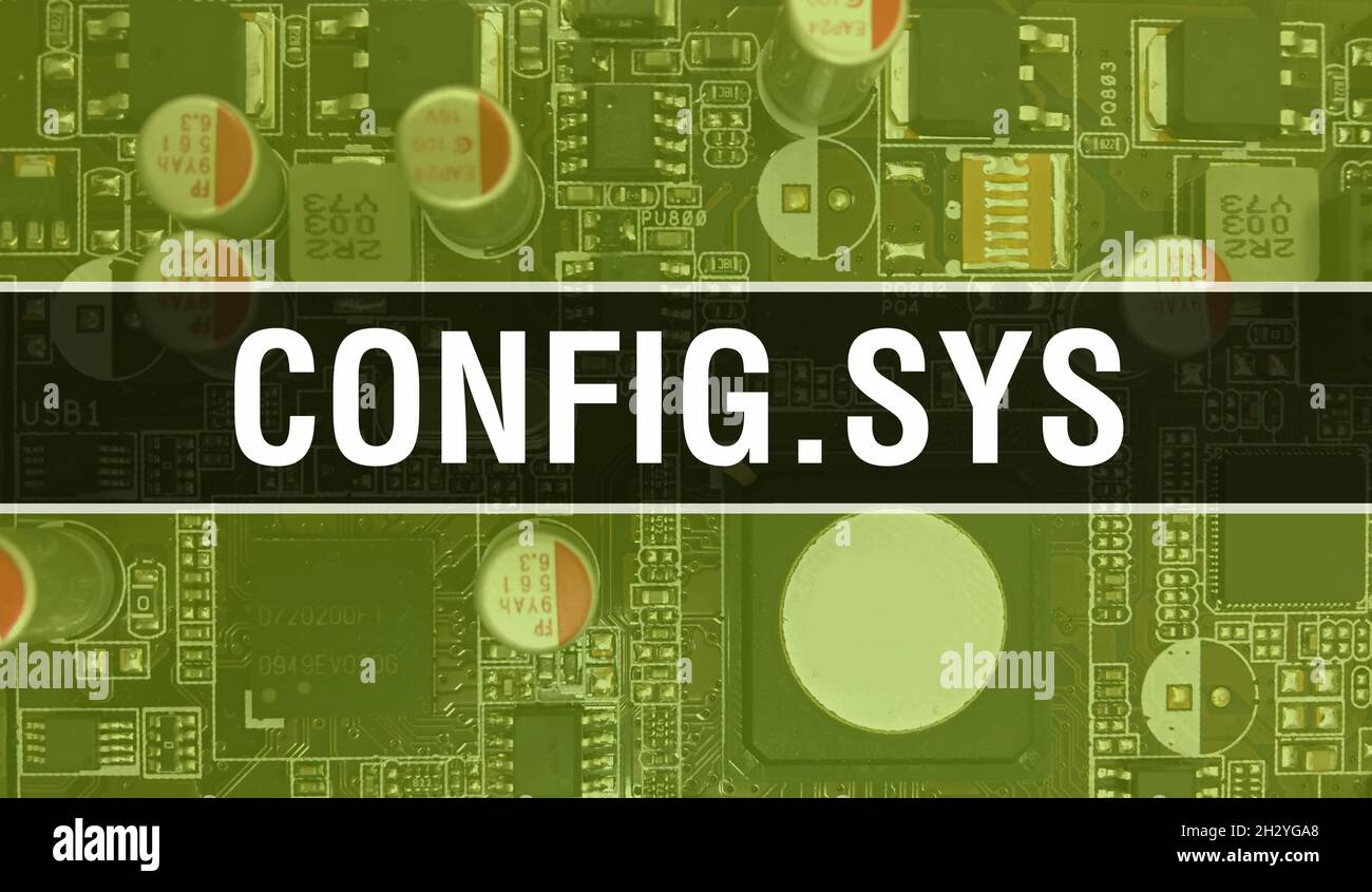 CONFIG.SYS with Technology Motherboard Digital. CONFIG.SYS and Computer ...