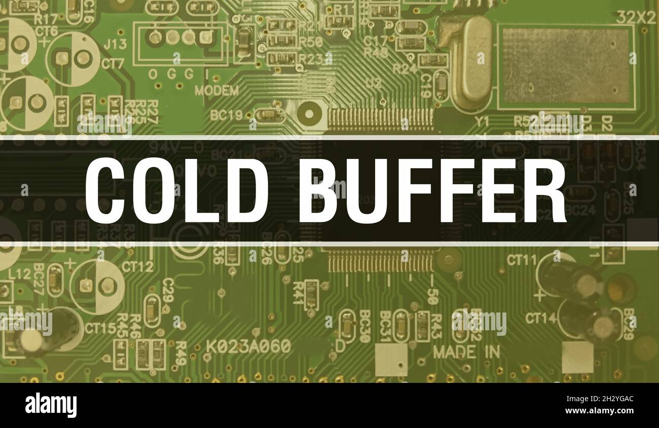 Cold Buffer concept with Computer motherboard. Cold Buffer text written ...