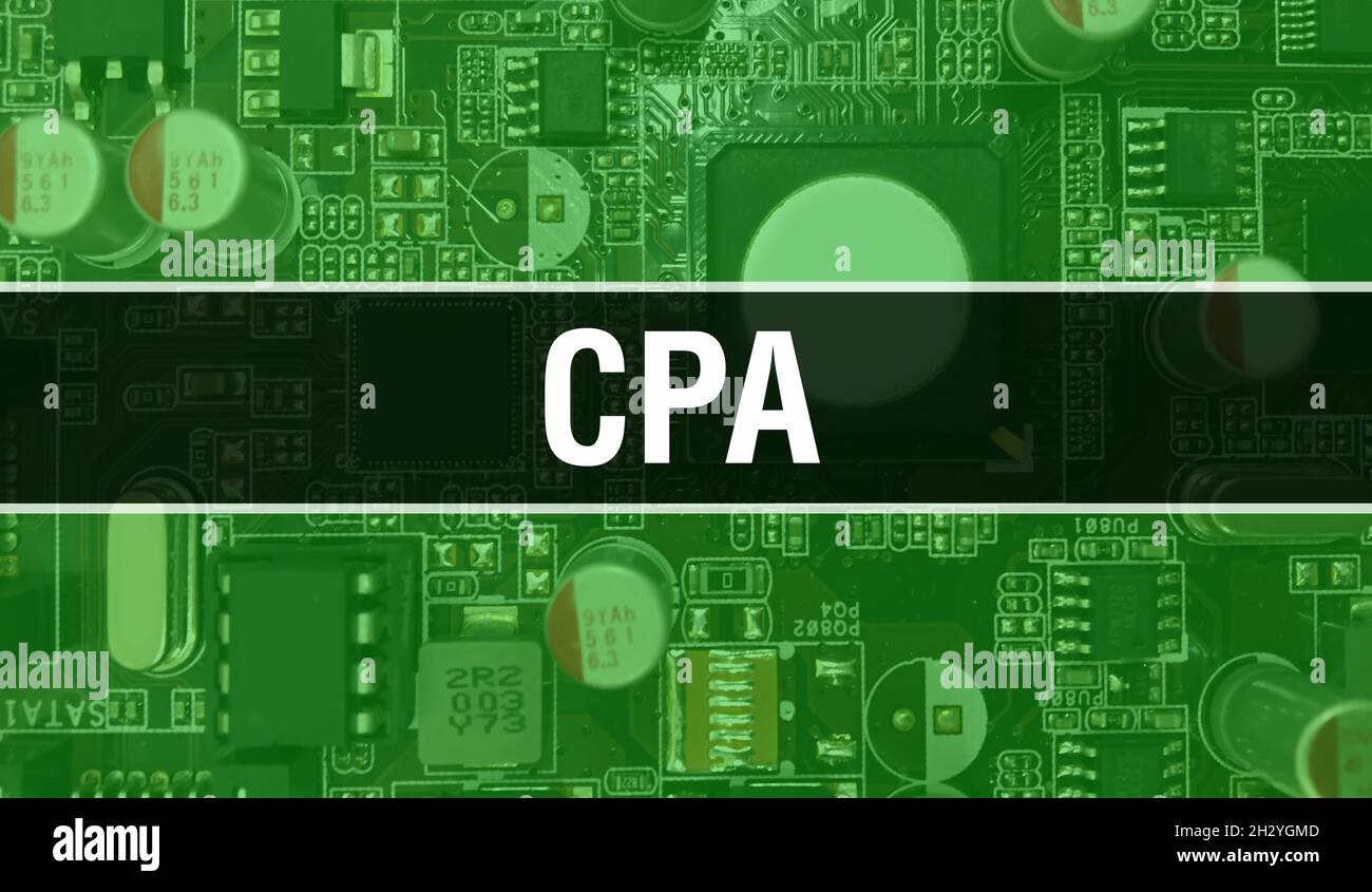 CPA text written on Circuit Board Electronic abstract technology ...