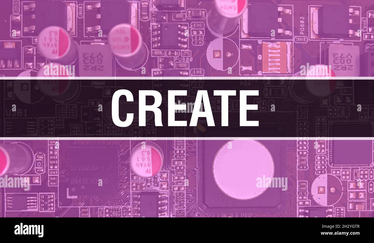 Create with Technology Motherboard Digital. Create and Computer Circuit ...