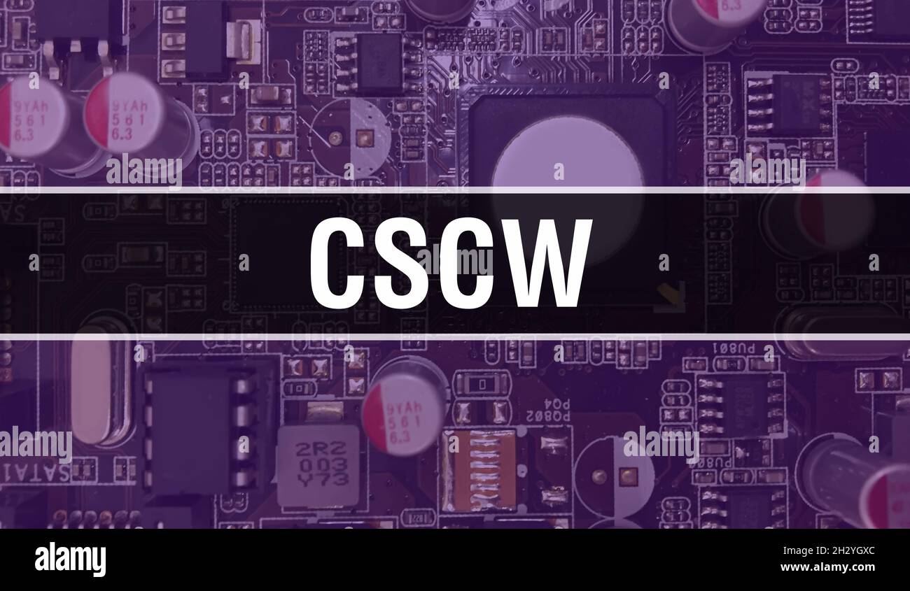 CSCW text written on Circuit Board Electronic abstract technology ...