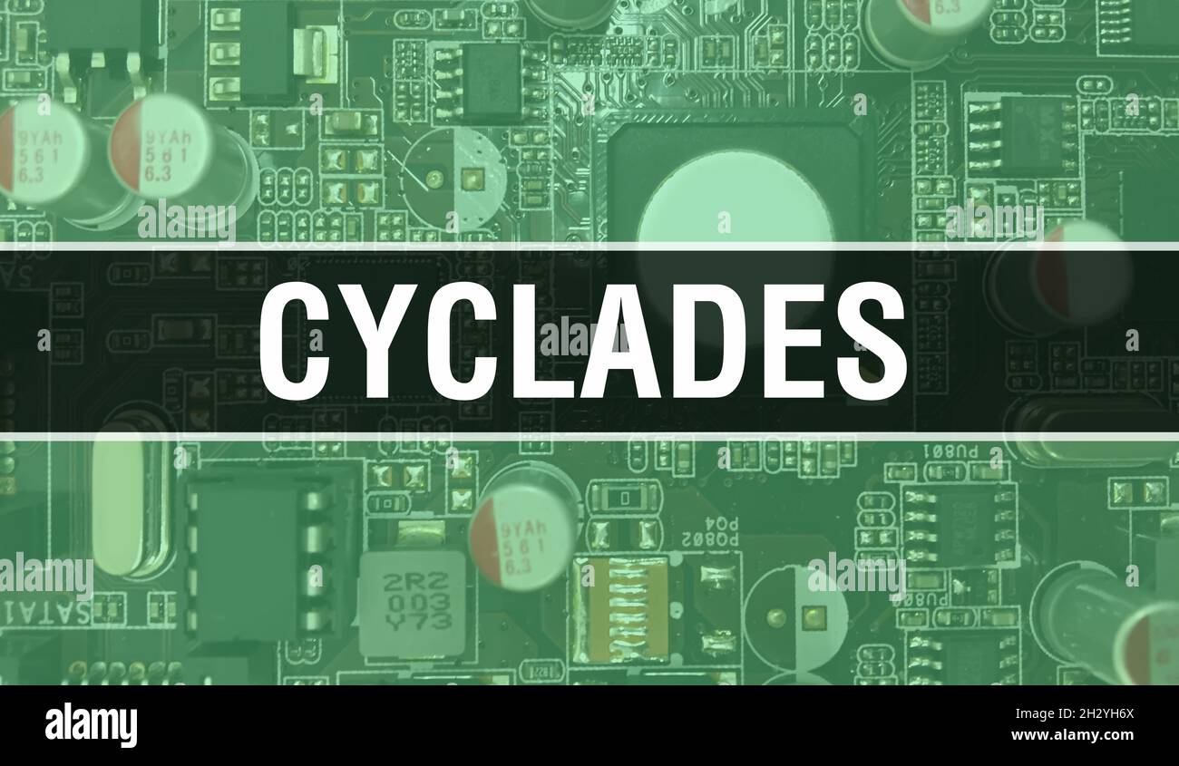 Cyclades text written on Circuit Board Electronic abstract technology ...