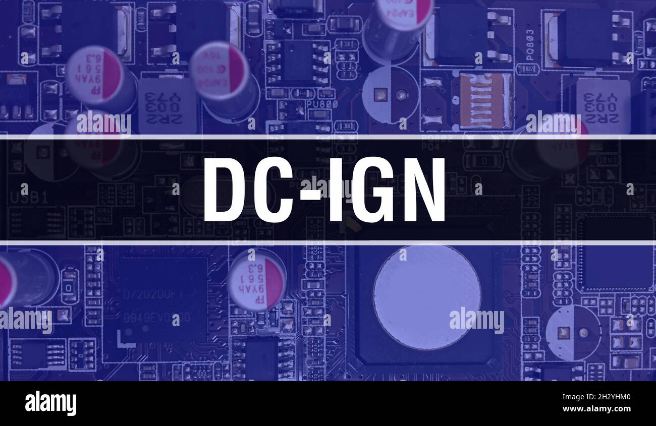 DC-IGN with Technology Motherboard Digital. DC-IGN and Computer Circuit ...