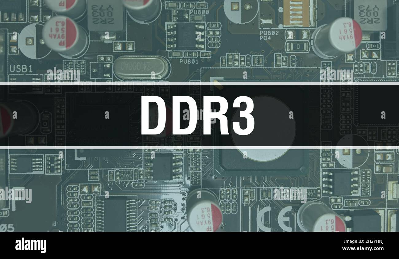 DDR3 concept with Electronic Integrated Circuit on circuit board. DDR3 ...