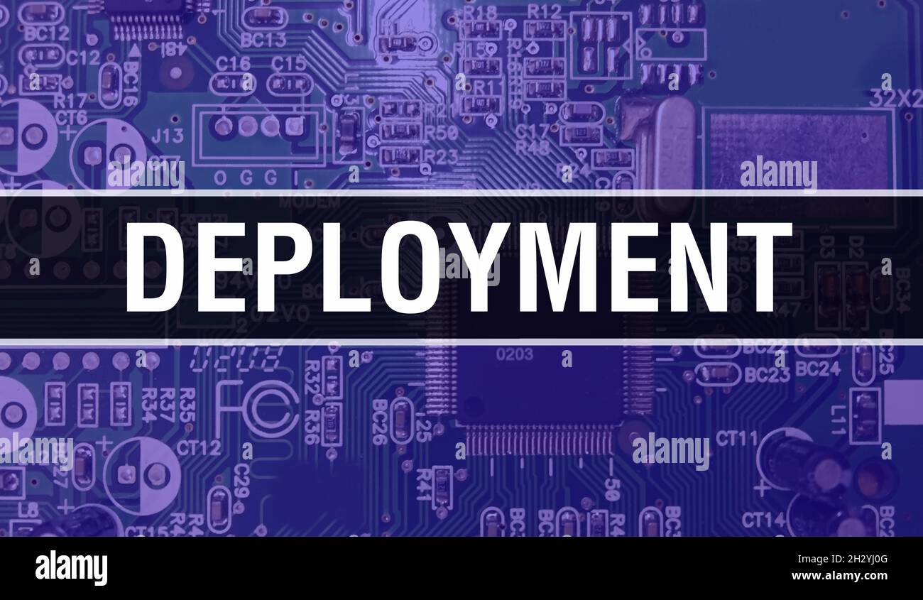 Deployment with Electronic Computer Hardware technology background ...