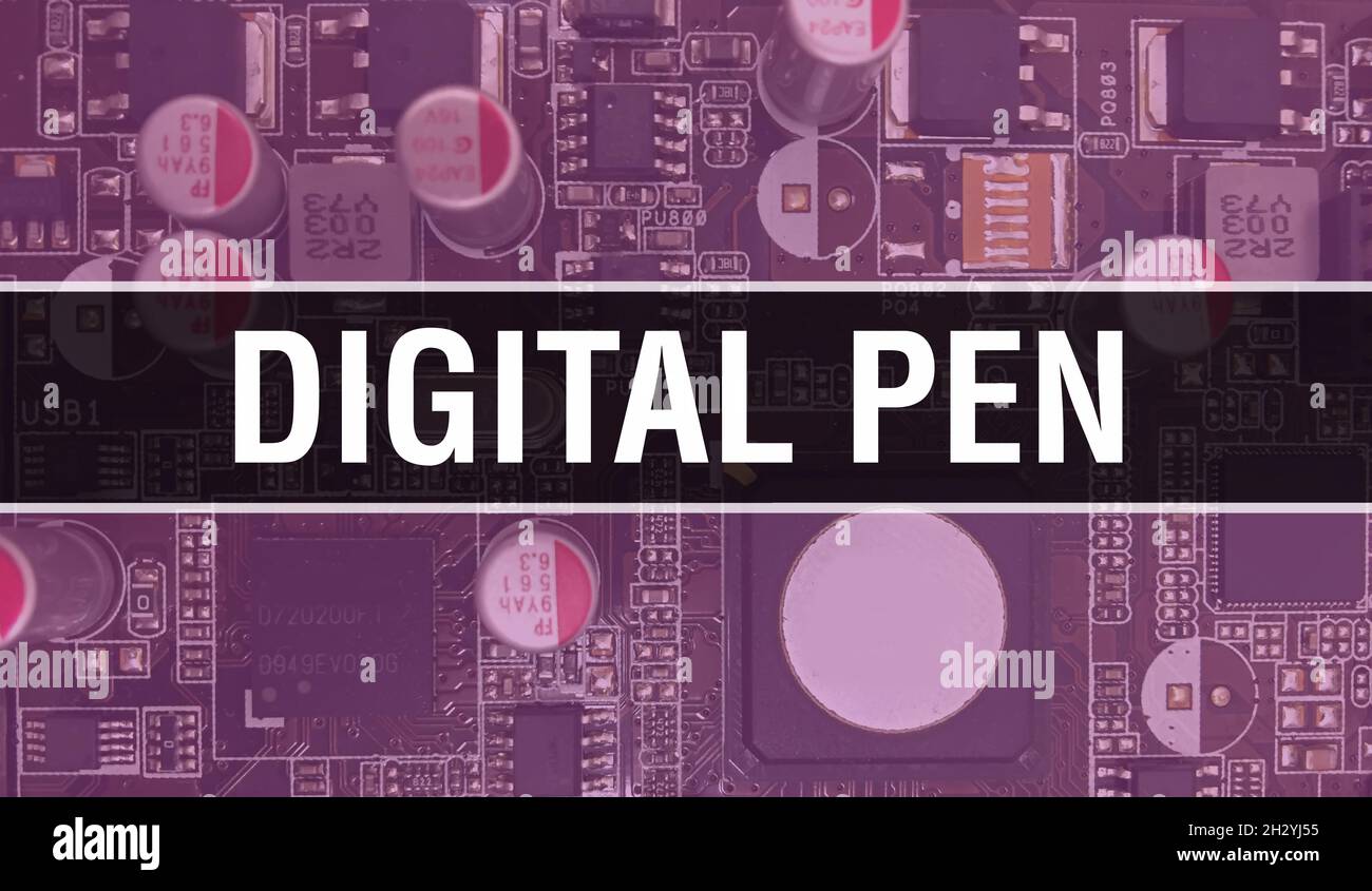 Digital Pen with Technology Motherboard Digital. Digital Pen and ...