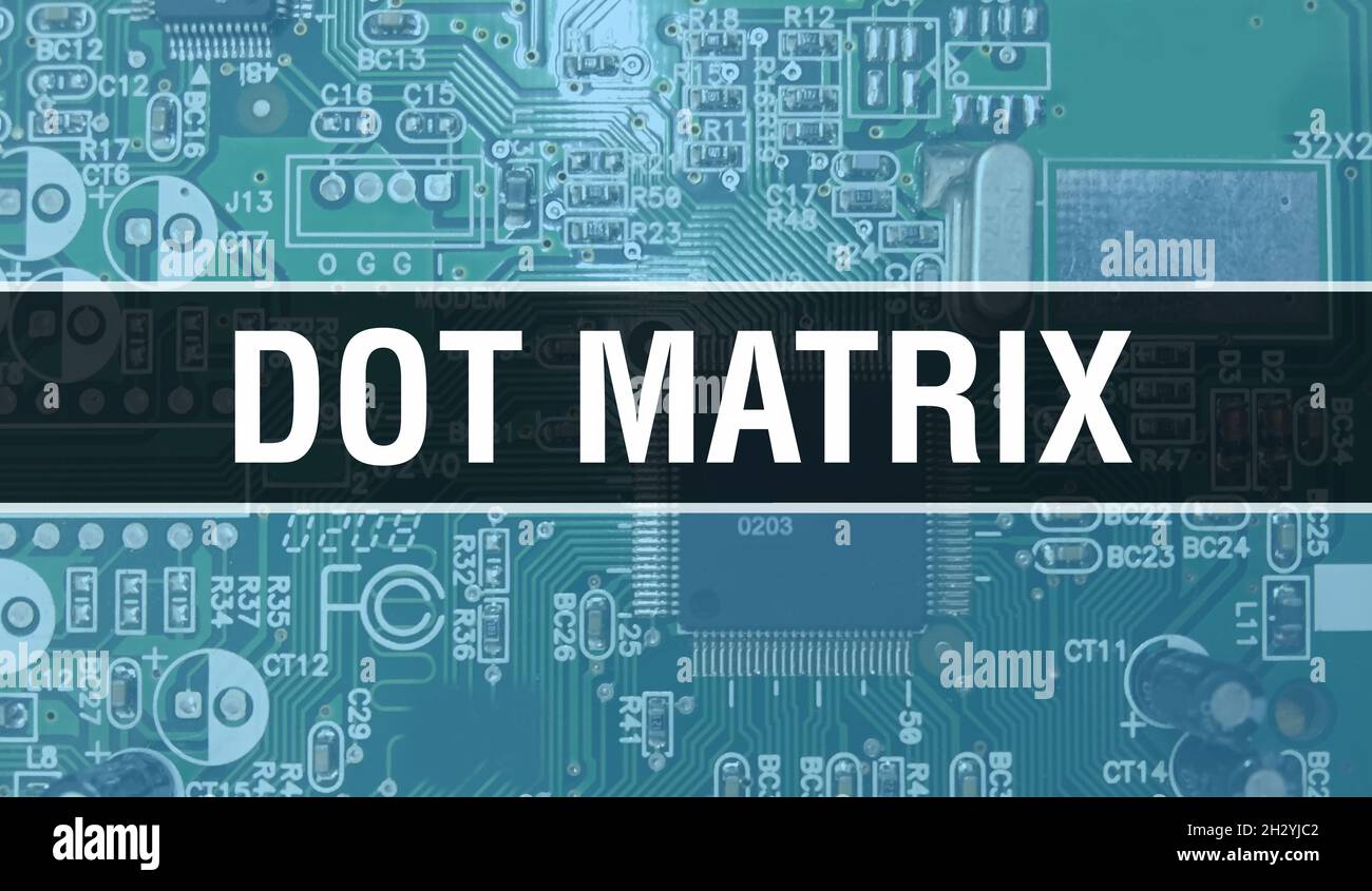 Dot Matrix with Electronic Computer Hardware technology background ...