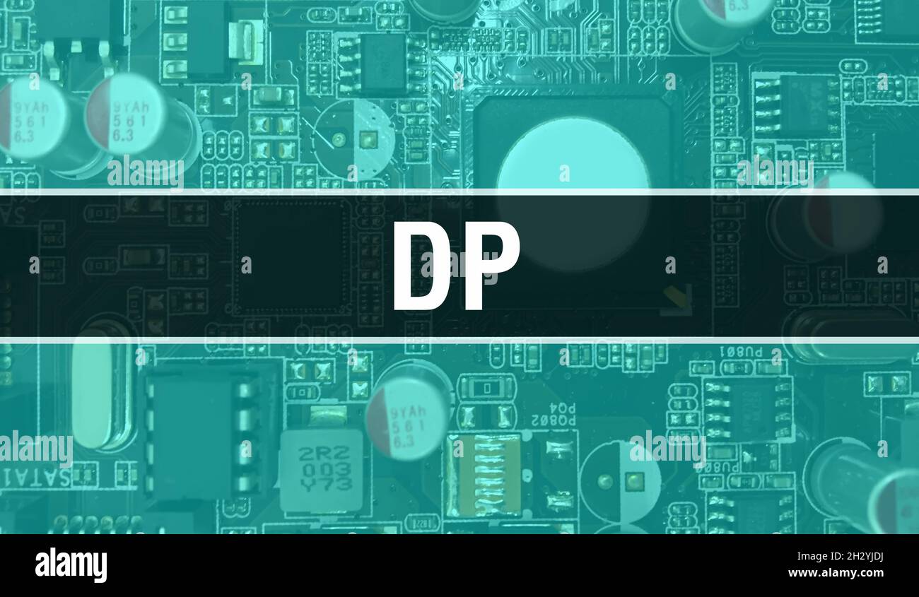 Dp Text Written On Circuit Board Electronic Abstract Technology