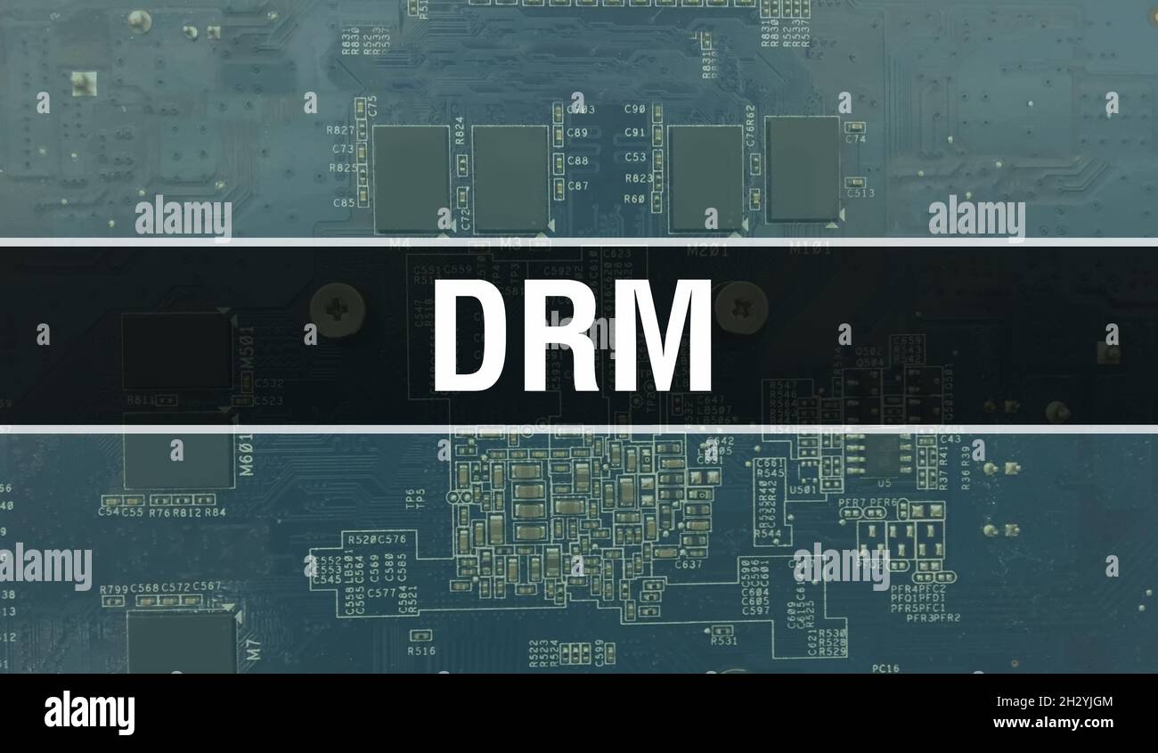 DRM concept illustration using Computer Chip in Circuit Board. DRM ...