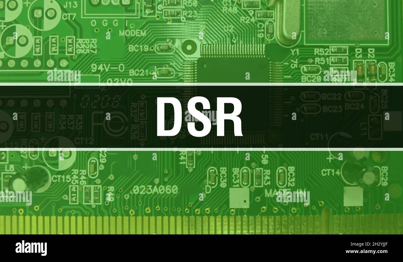 DSR text written on Circuit Board Electronic abstract technology background of software ...