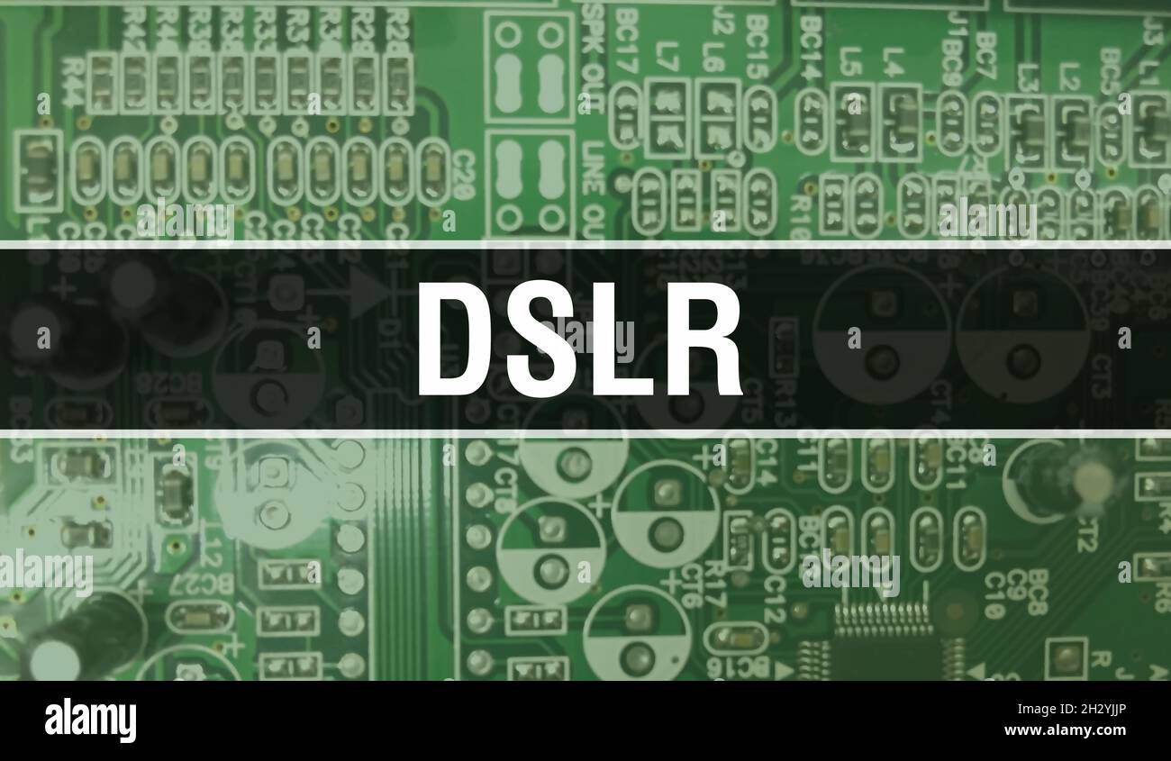 DSLR concept with Electronic Integrated Circuit on circuit board. DSLR ...