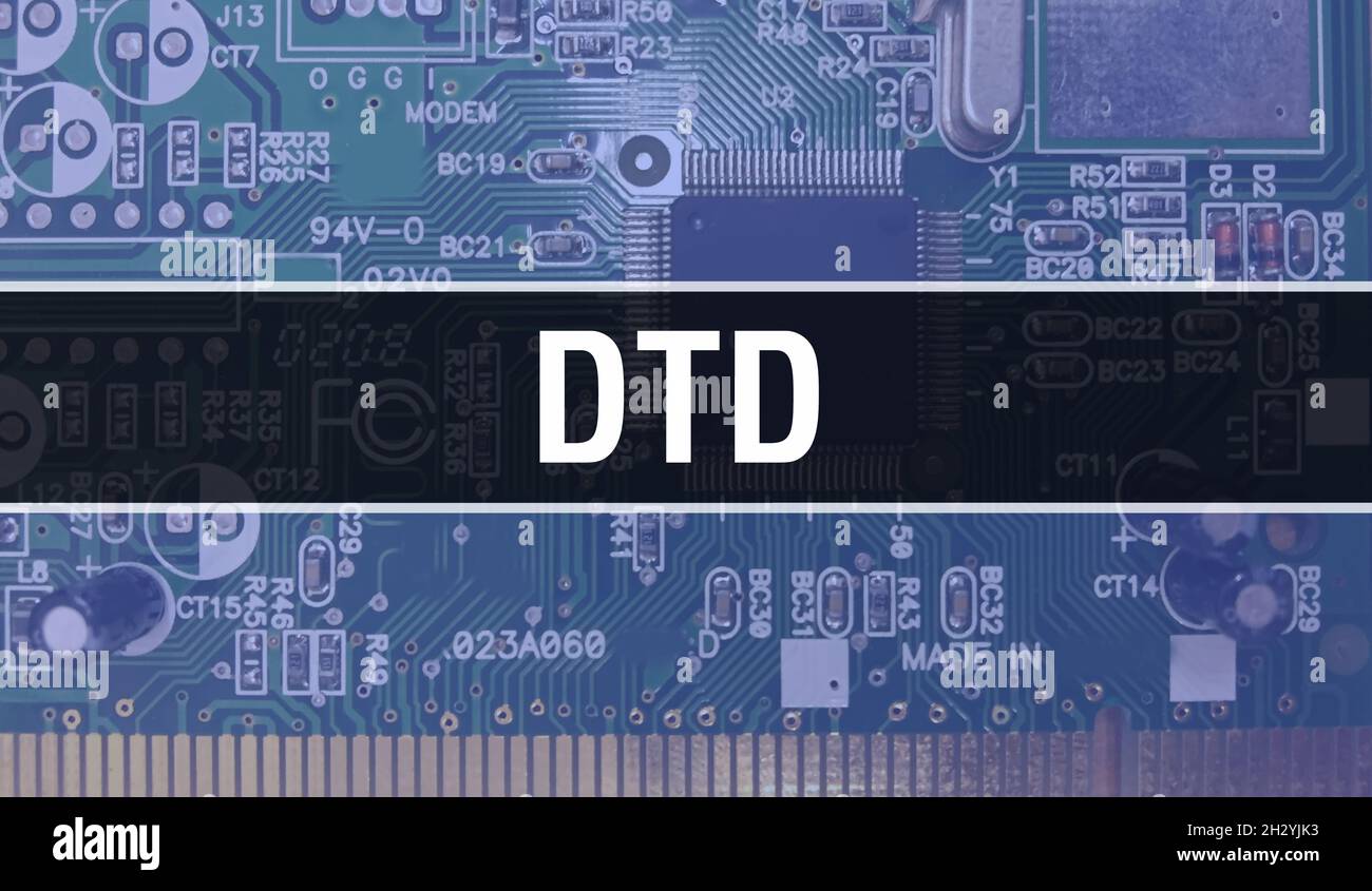 DTD text written on Circuit Board Electronic abstract technology ...