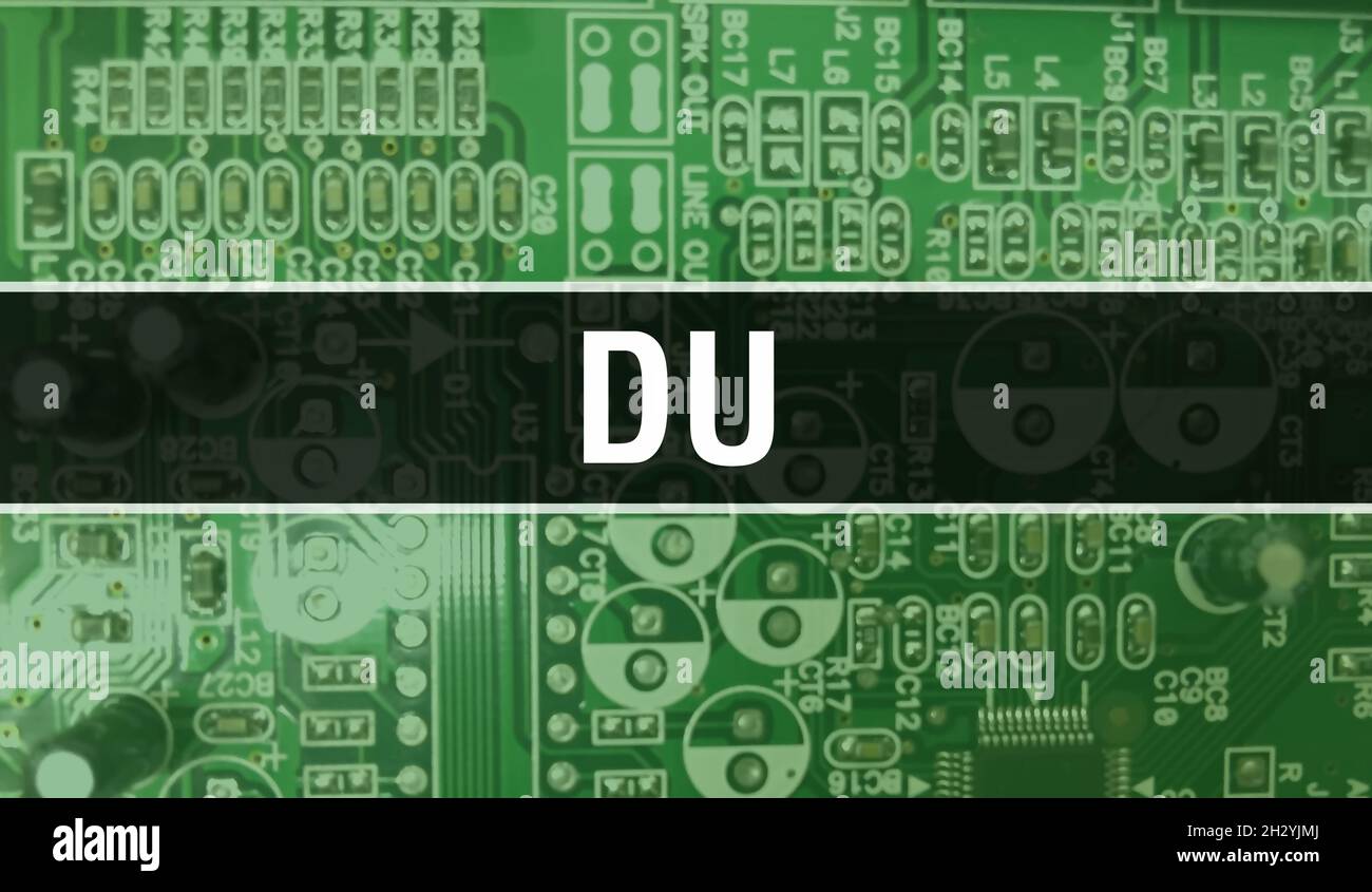 DU concept with Electronic Integrated Circuit on circuit board. DU with ...