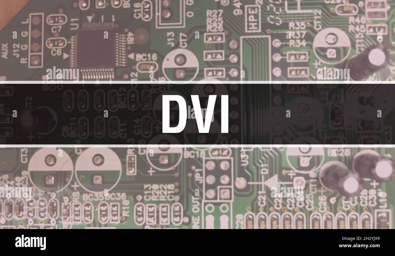 Dvi Text Written On Circuit Board Electronic Abstract Technology