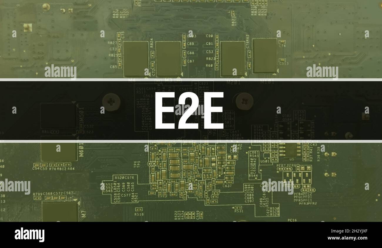 E2E with Technology Motherboard Digital. E2E and Computer Circuit Board ...