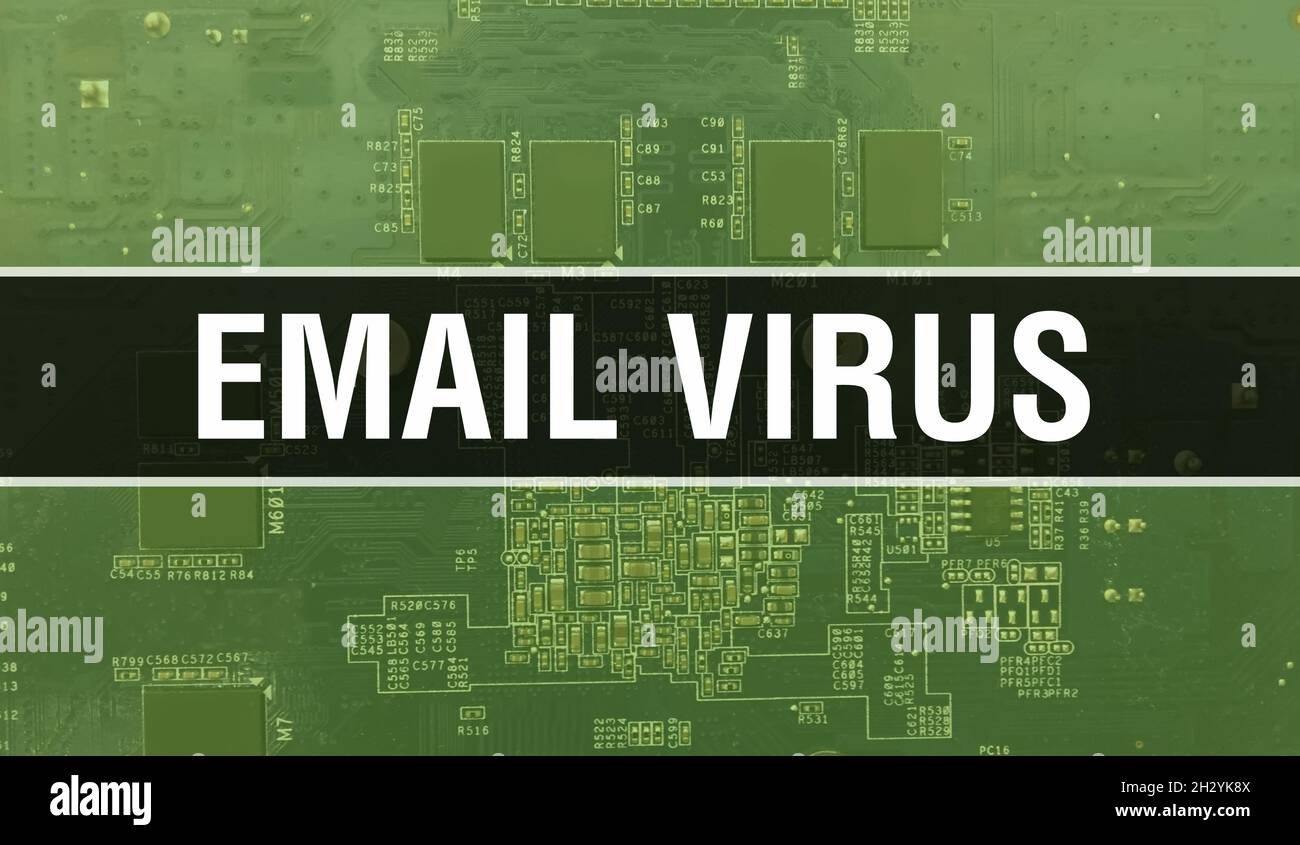 Email Virus with Technology Motherboard Digital. Email Virus and ...
