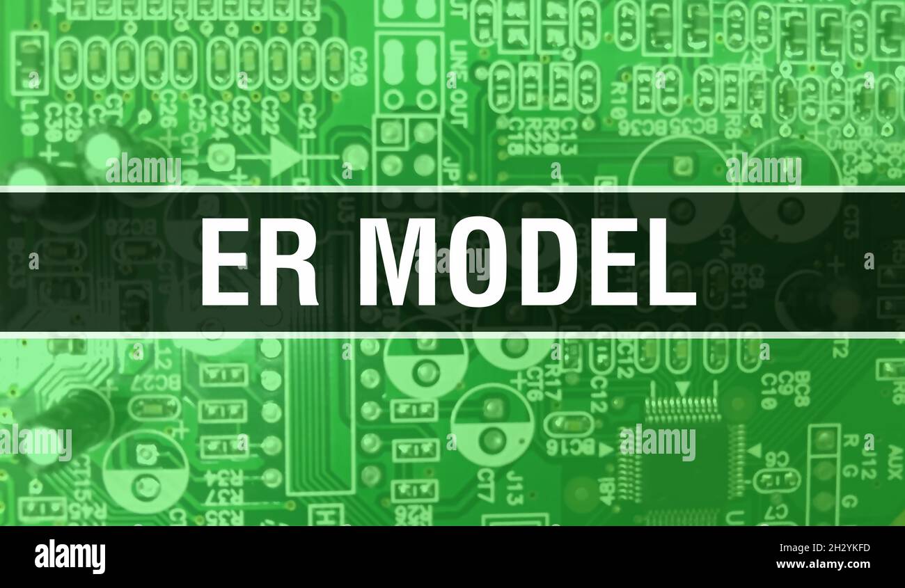 ER Model concept with Computer motherboard. ER Model text written on ...