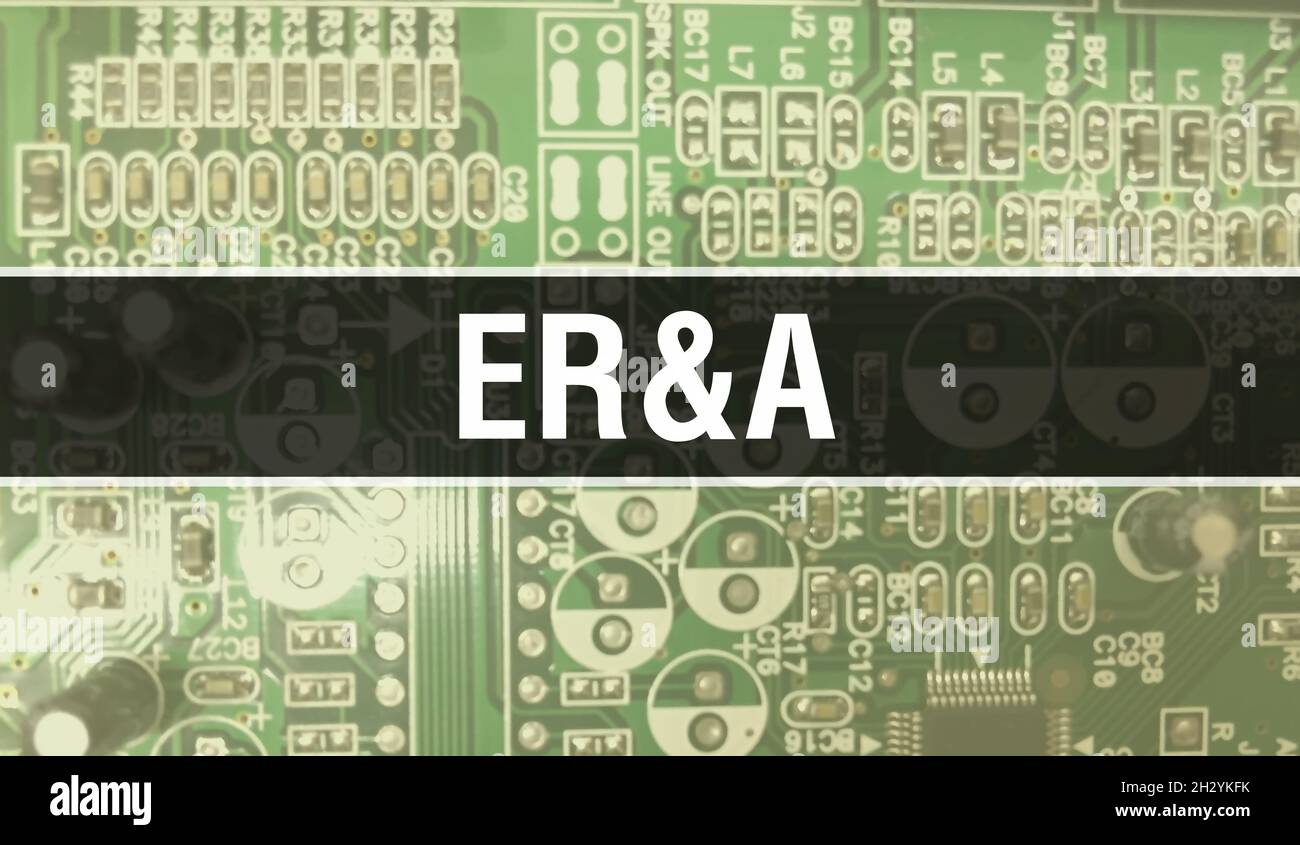 ER&A concept illustration using Computer Chip in Circuit Board. ER&A ...
