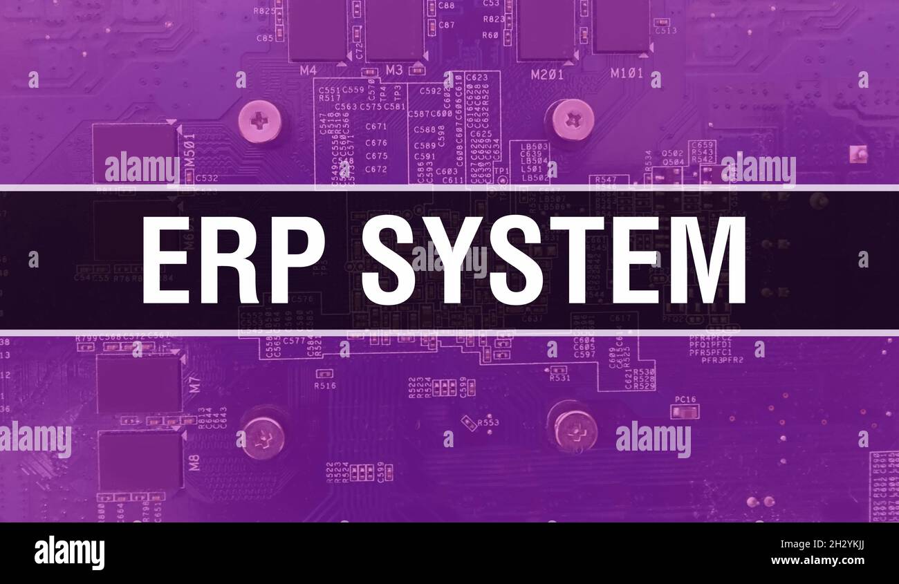 ERP System concept with Electronic Integrated Circuit on circuit board ...