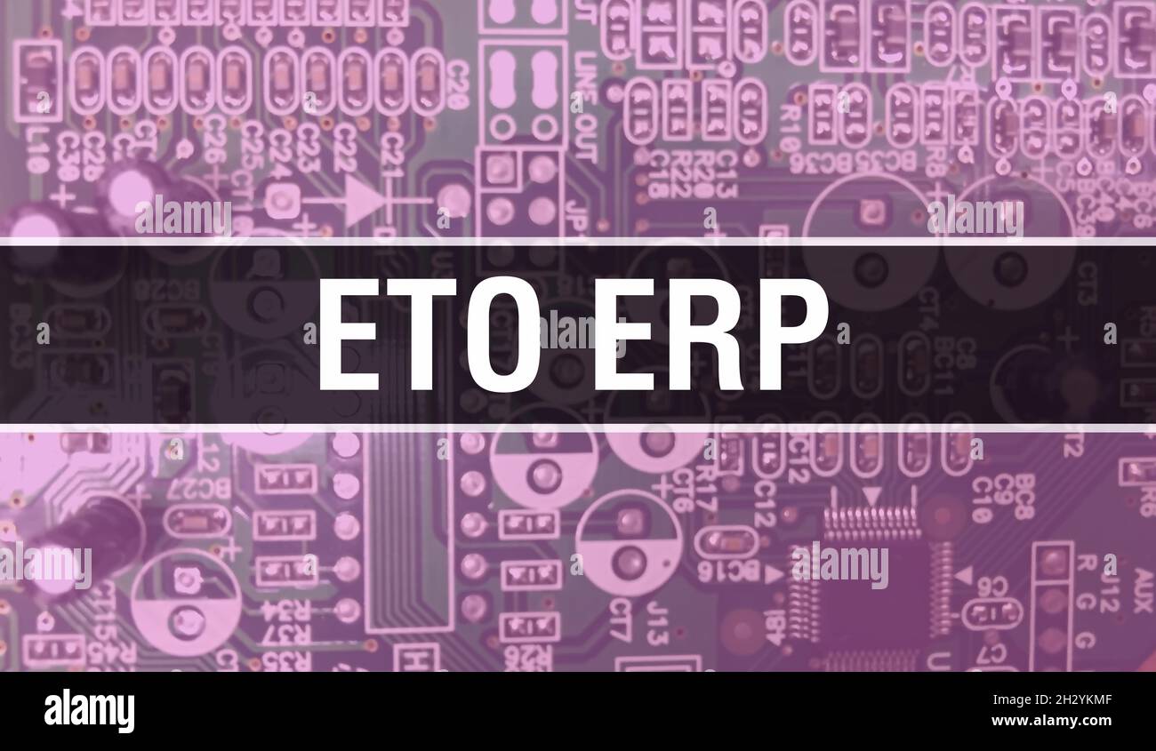 ETO ERP concept with Computer motherboard. ETO ERP text written on ...