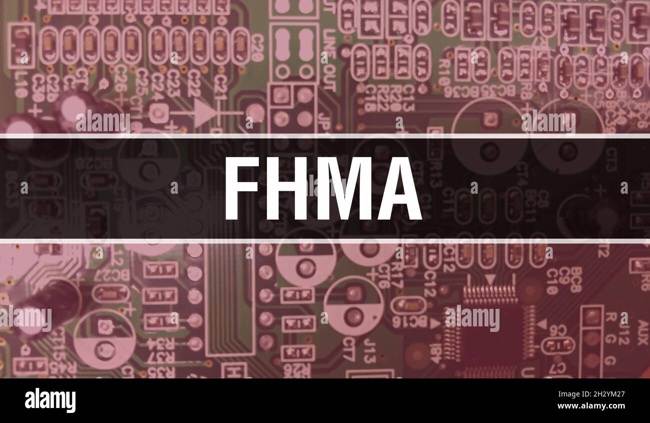 FHMA concept with Computer motherboard. FHMA text written on Technology ...