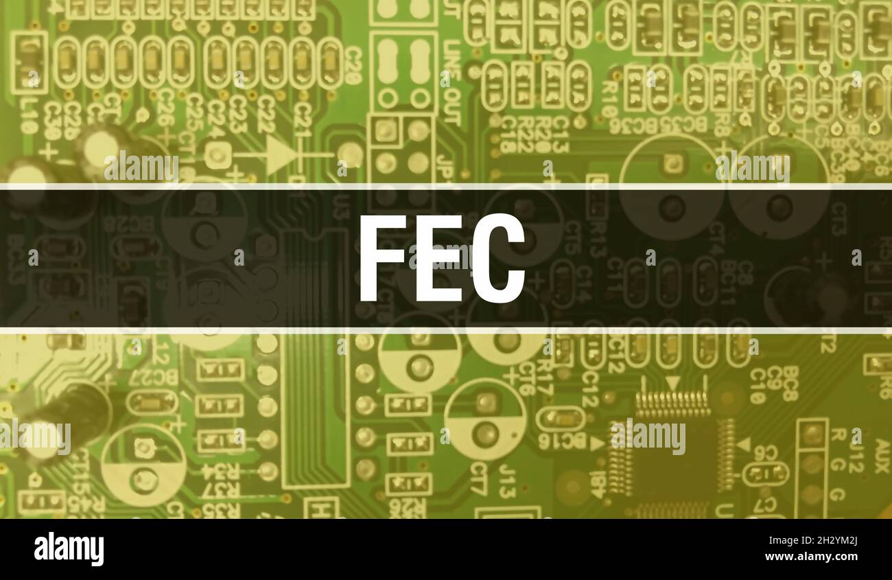 FEC concept with Computer motherboard. FEC text written on Technology ...