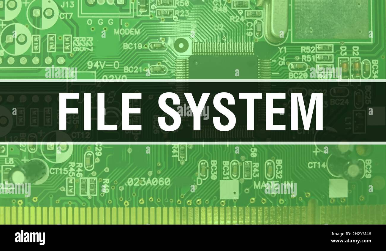 File System with Electronic Computer Hardware technology background ...