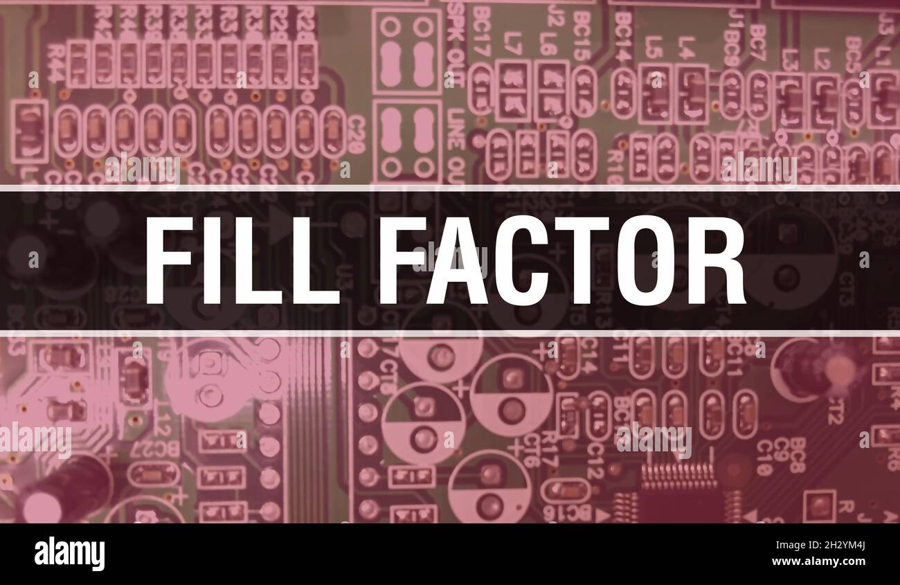 Fill Factor concept illustration using Computer Chip in Circuit Board ...