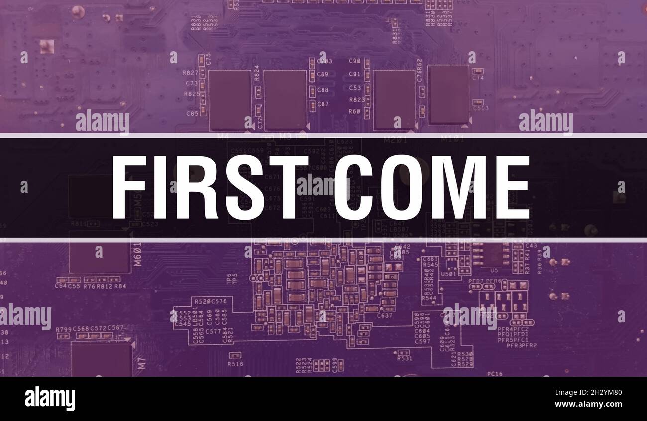 First Come with Technology Motherboard Digital. First Come and Computer ...