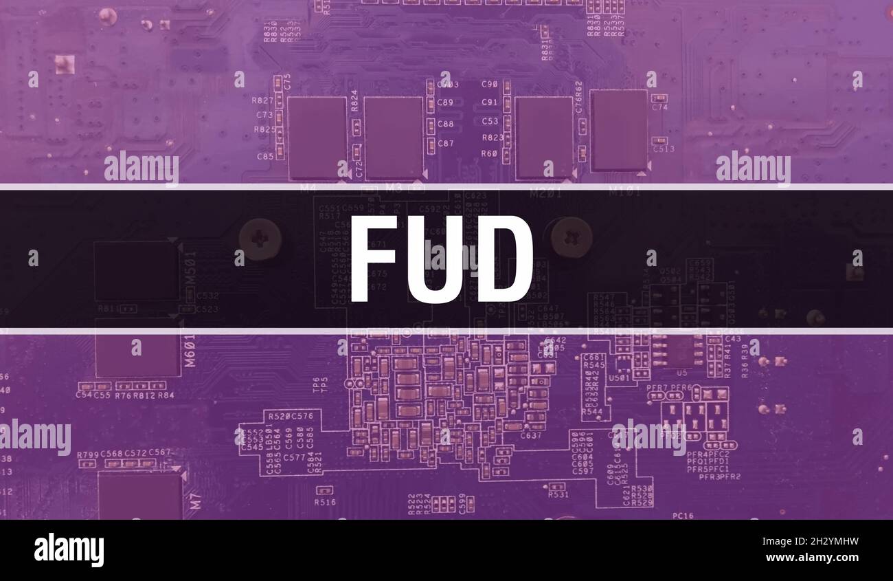 FUD with Technology Motherboard Digital. FUD and Computer Circuit Board ...