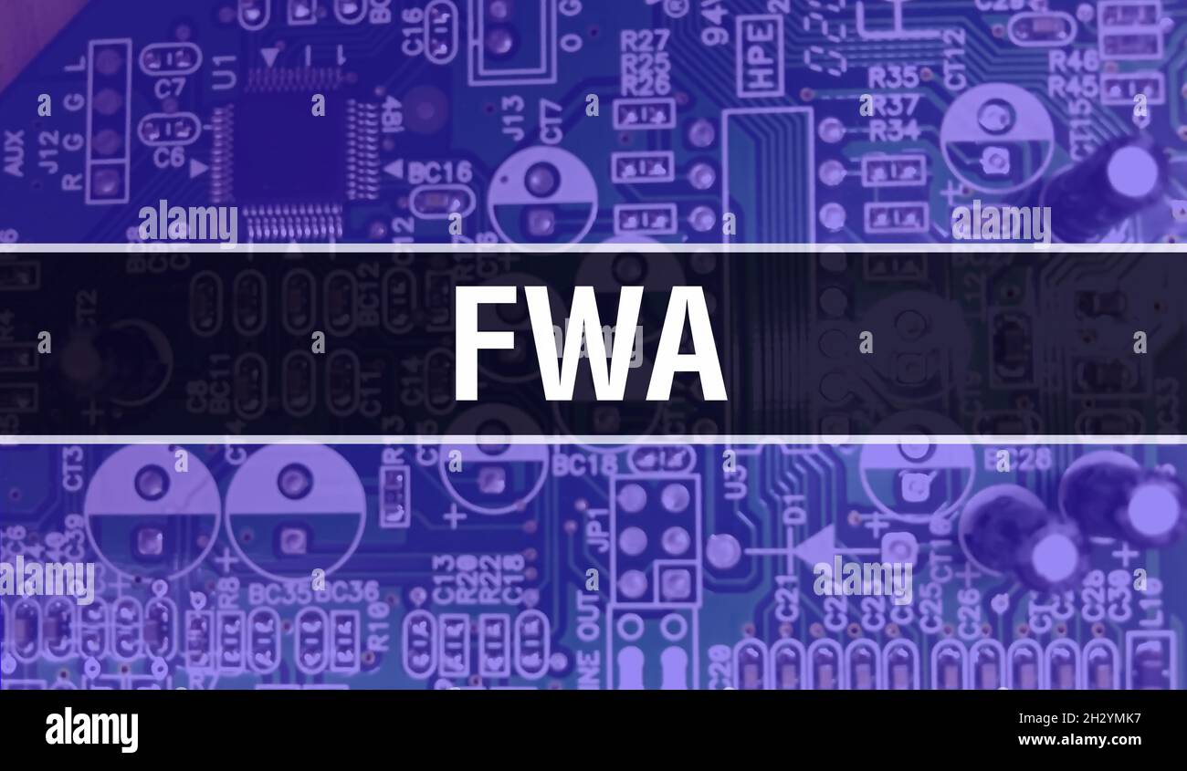 FWA text written on Circuit Board Electronic abstract technology ...