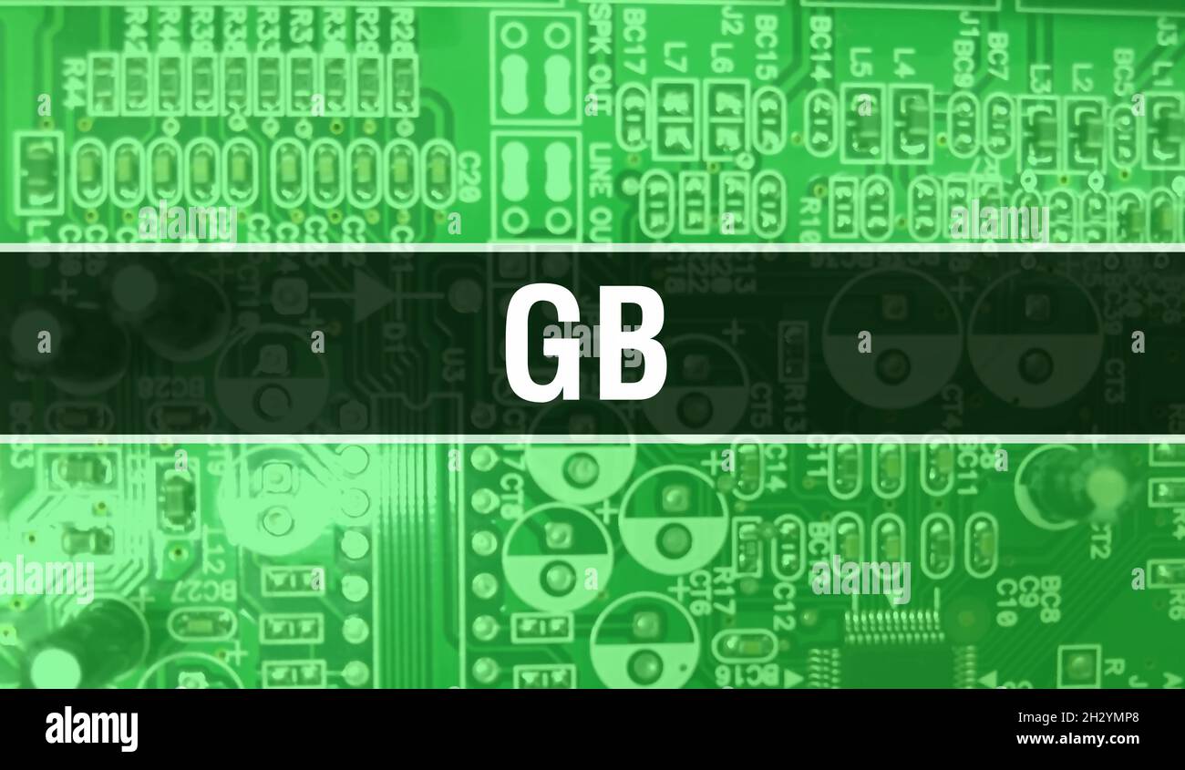 Gb concept illustration using Computer Chip in Circuit Board. Gb close ...